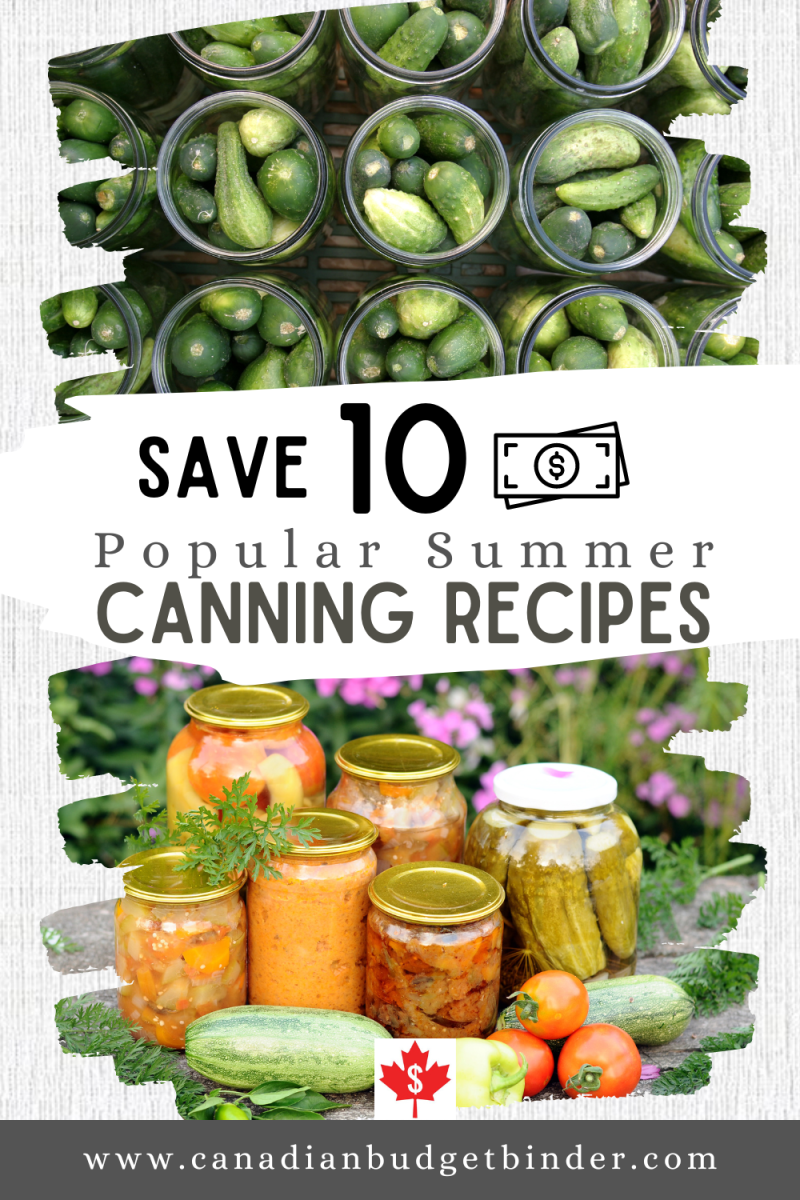 10 Popular Summer Canning Recipes – Act One Art